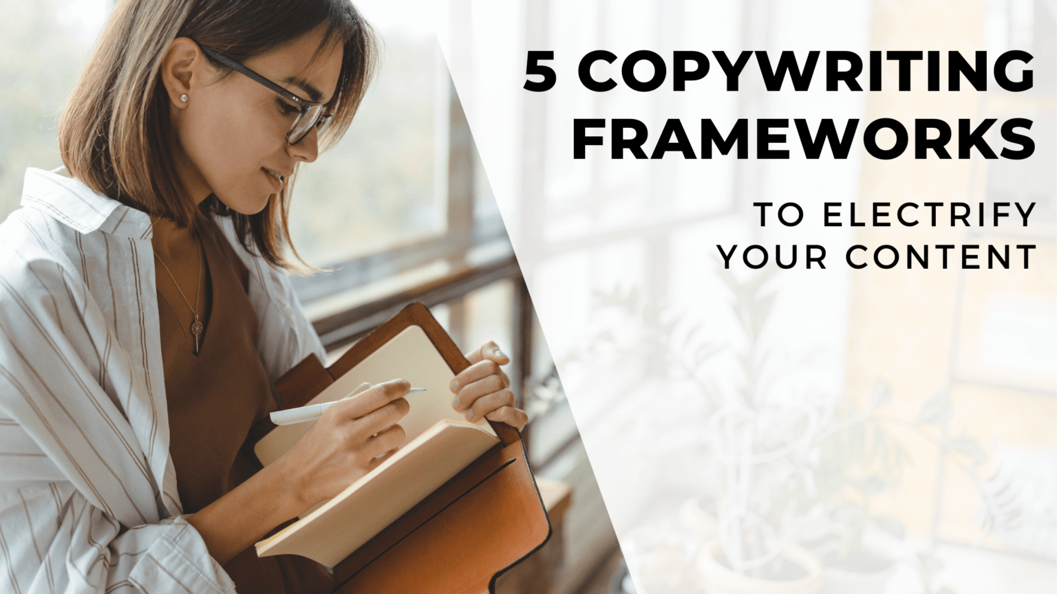 5 Copywriting Frameworks to Electrify Your Content - jackietayloronline.com