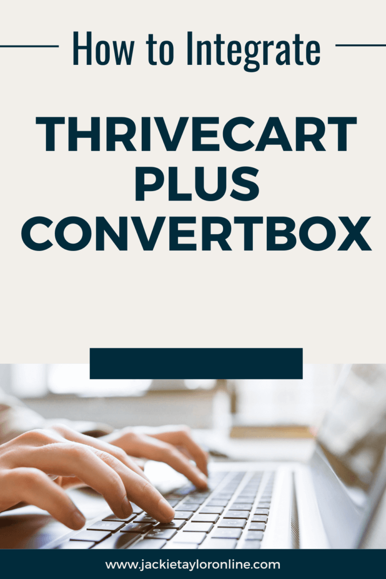 Get More Sales with Thrivecart Pro Plus Convertbox - jackietayloronline.com