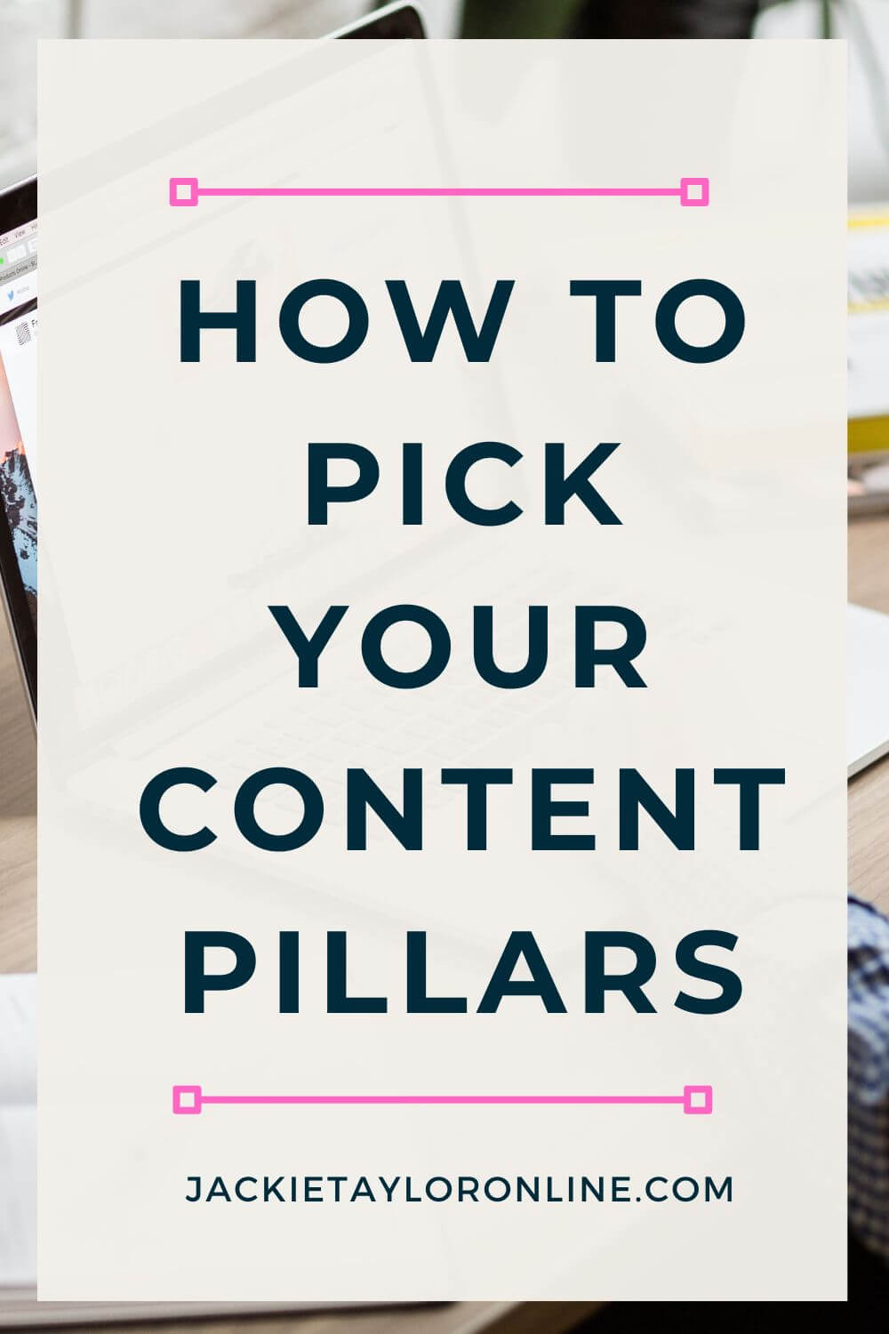 Master Pillar Content: Selecting Topics for Success