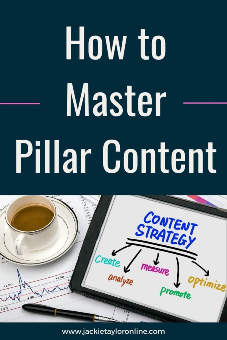Master Pillar Content: Selecting Topics for Success