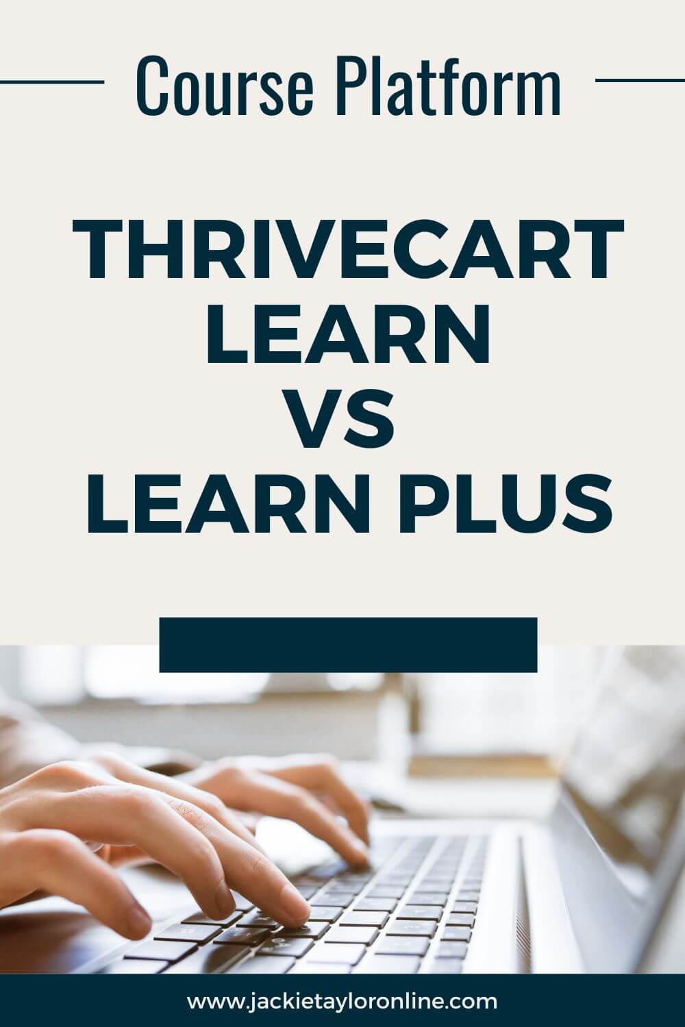 Thrivecart Learn Vs Learn Plus: Pros, Cons & Comparison